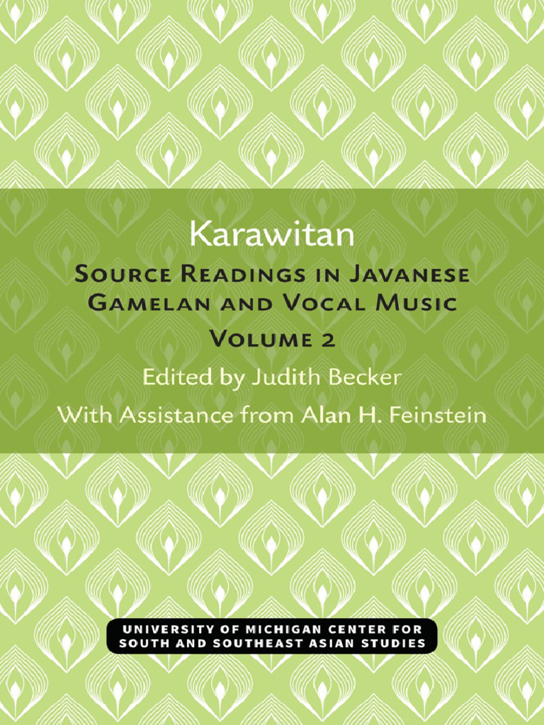 Karawitan Source Readings in Javanese Gamelan and Vocal Music Volume 2 | PDF