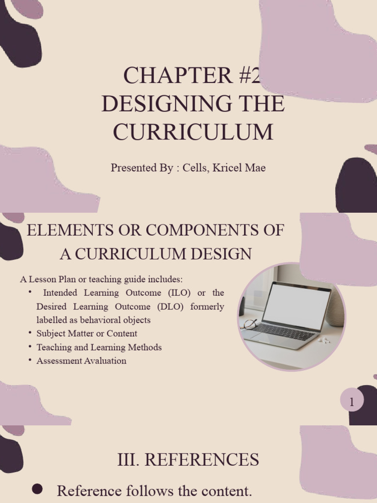 Chapter 2 Designing the Curriculum | PDF | Educational Assessment | Learning