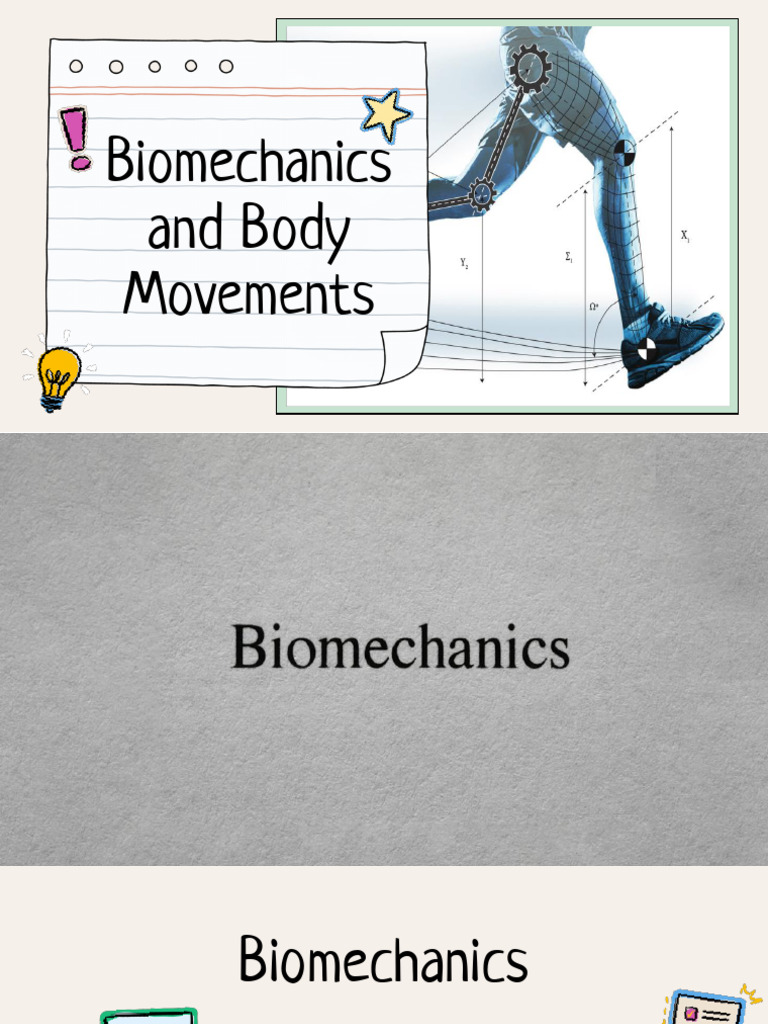 Biomechanics and Body Movements | PDF | Biomechanics | Animal Locomotion