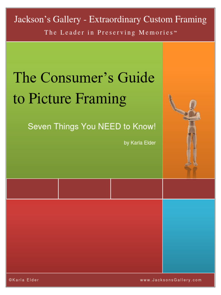The CONSUMERS GUIDE To PICTURE FRAMING | PDF | Ultraviolet