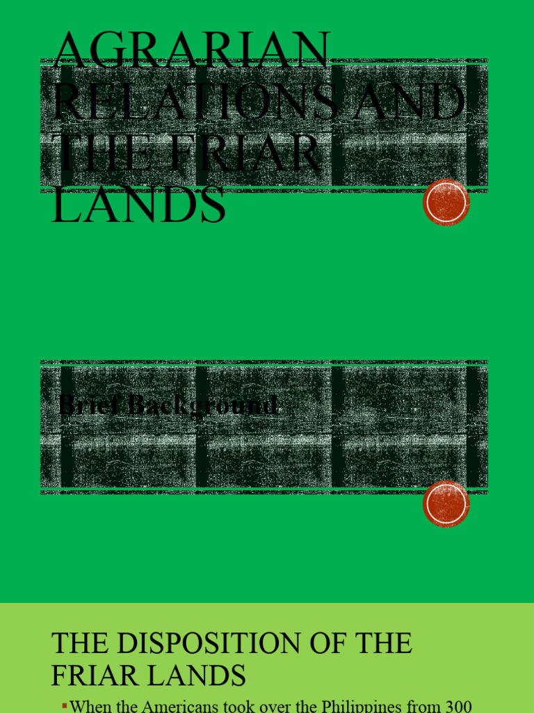 Agrarian Reforms and Friar Lands | PDF | Philippines | New Spain