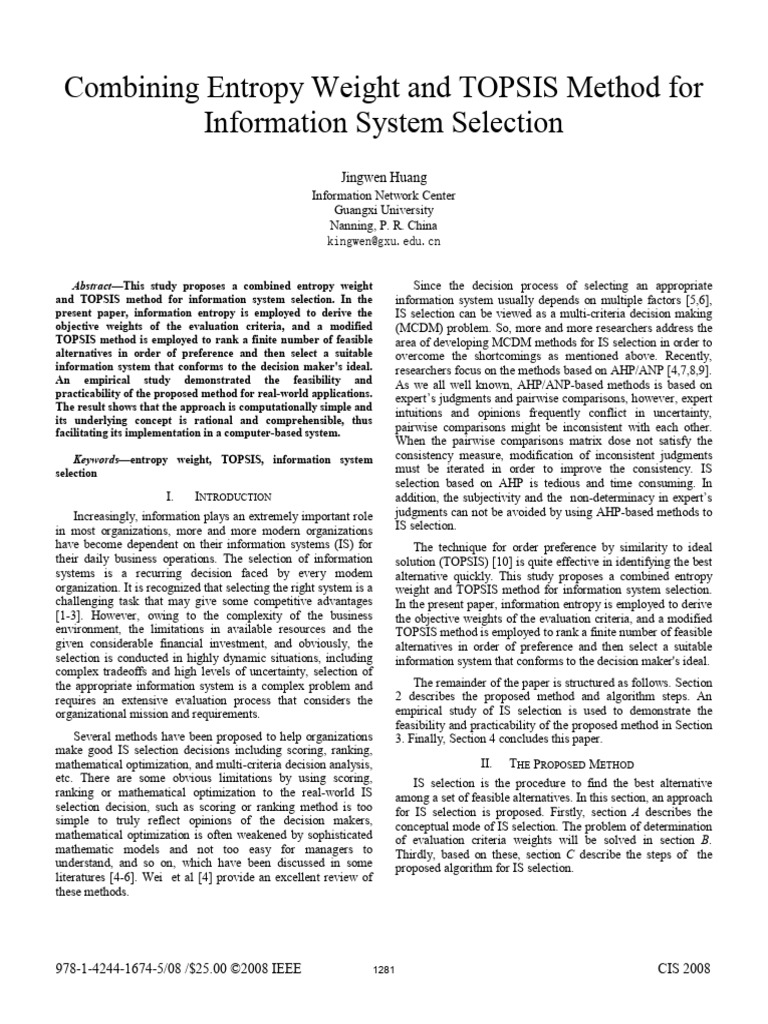 2008 - Jingwenhuang - Combining Entropy Weight and TOPSIS Method For Information System ...