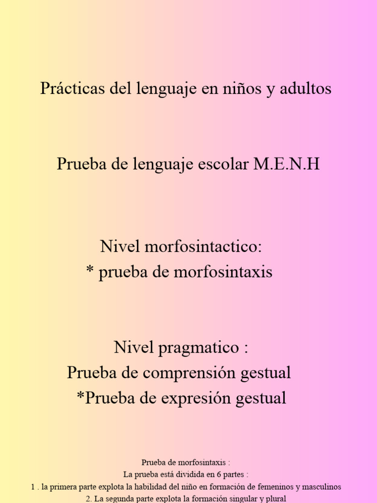 Prácticas Del Lenguaje En Niños Y Adultos Prueba De Lenguaje Escolar M