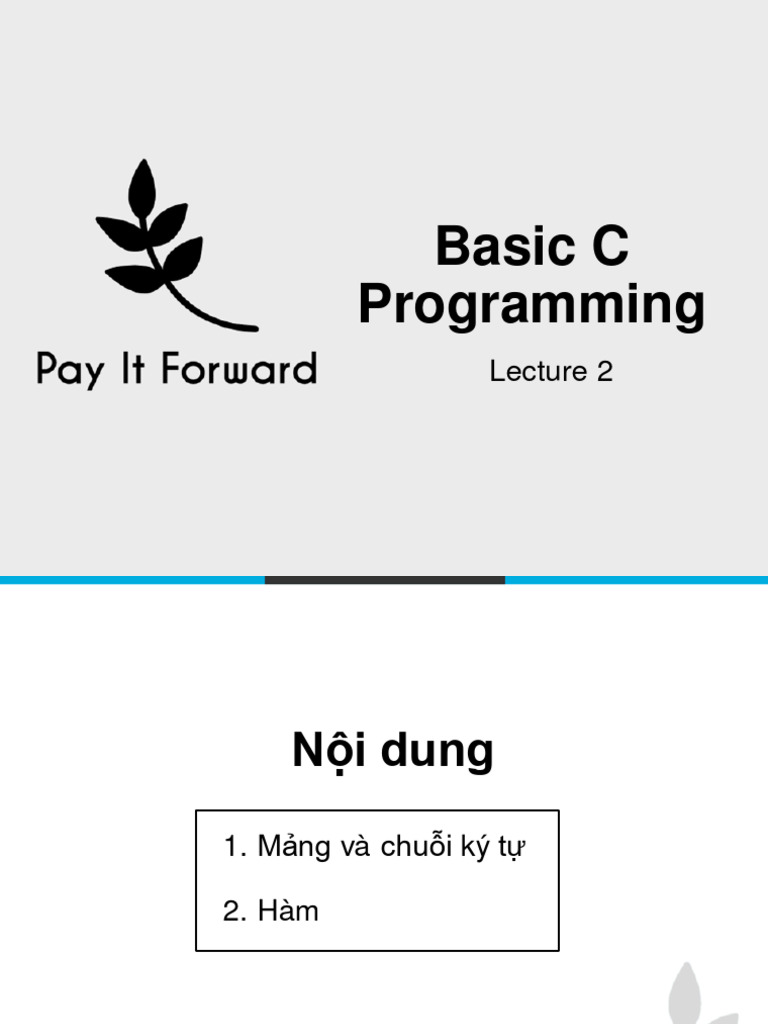 PIFKID SummerCourse 2023 Buoi5 Basic C Programming 2 | PDF