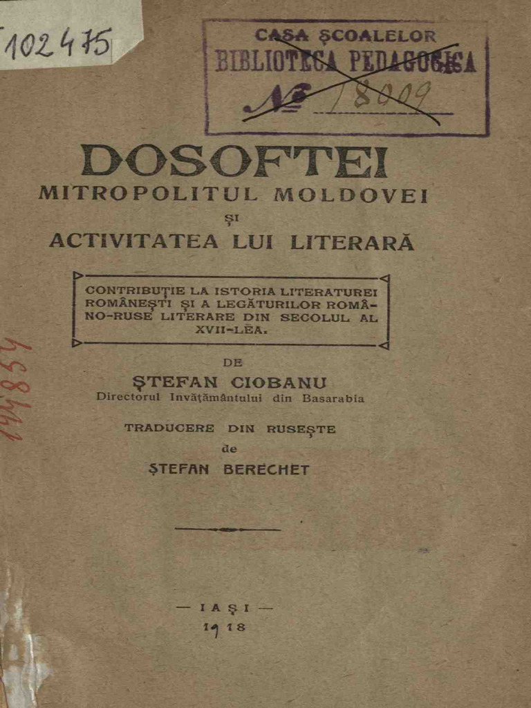 Dosoftei Mitropolitul Moldovei - Ciobanu Stefan - Iasi - 1918 | PDF