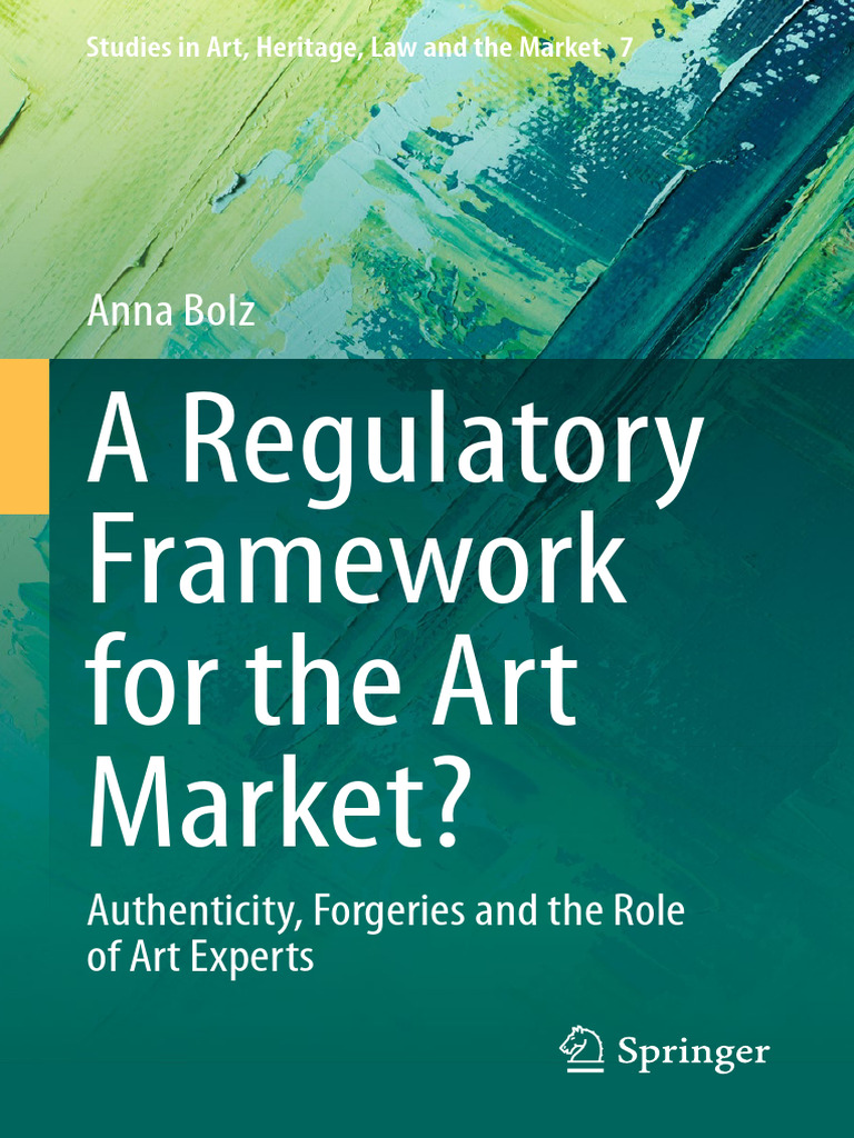 A Regulatory Framework For The Art Market?: Anna Bolz | PDF | Market (Economics) | Real Estate ...
