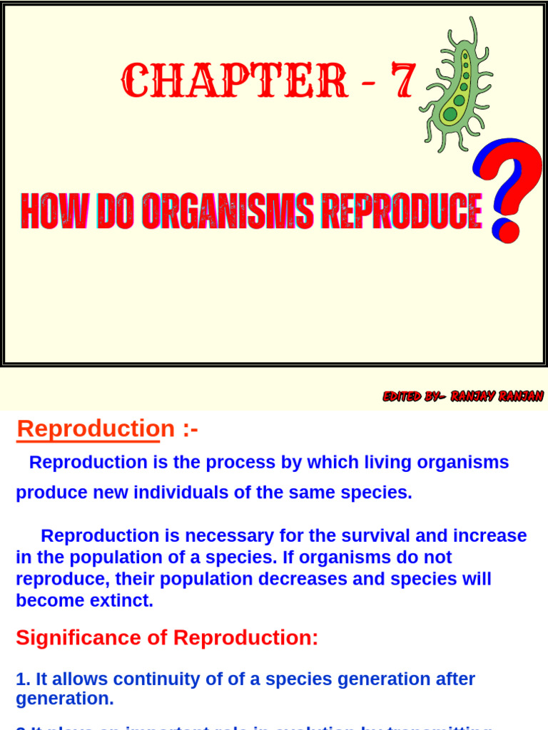 7-HOW DO ORGANISMS REPRODUCE | PDF | Menstrual Cycle | Flowers