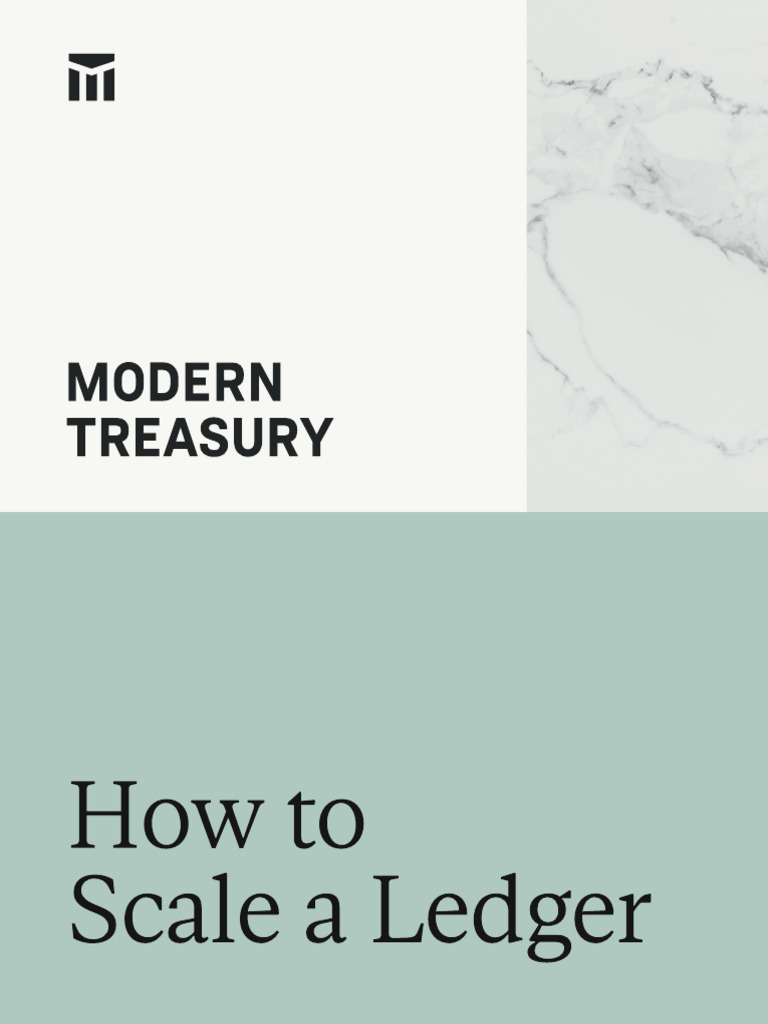 Modern Treasury - How To Scale A Ledger | PDF | Debits And Credits ...