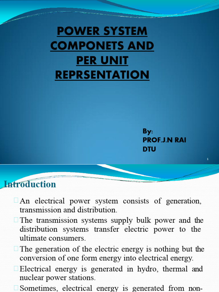 Power System Componets and Per Unit Reprsentation | PDF | Electric ...