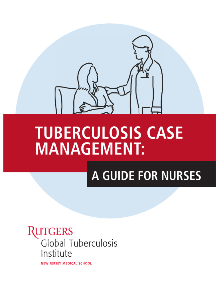 Nurse Case Management Guide | PDF | Tuberculosis | Nursing