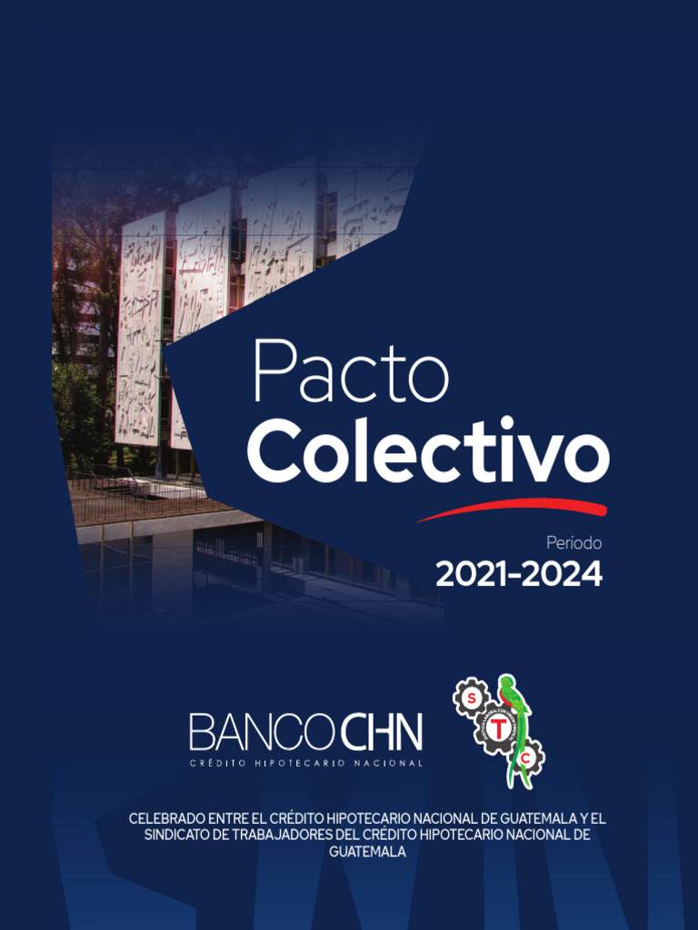 Pacto Colectivo de Condiciones de Trabajo CHN 2021-2024. | PDF ...