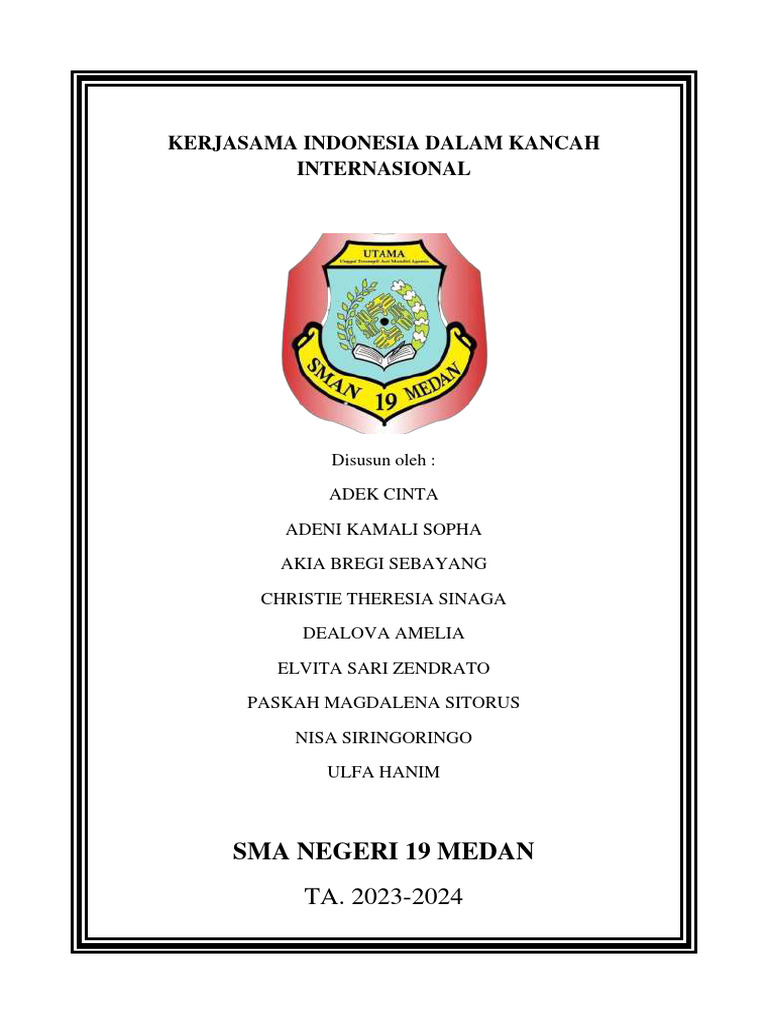 Makalah Kerjasama Indonesia Dalam Kancah Internasional-1 | PDF | Karier & Perkembangan