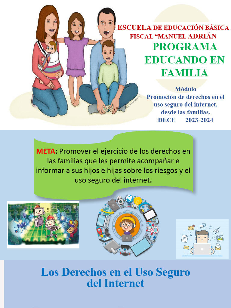 Educando en Familia.Promoción de Derechos en el Uso Seguro del Internet desde las Familias ...