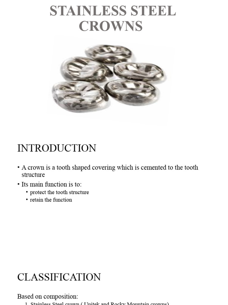 Stainless Steel Crowns Overview | PDF | Technology & Engineering