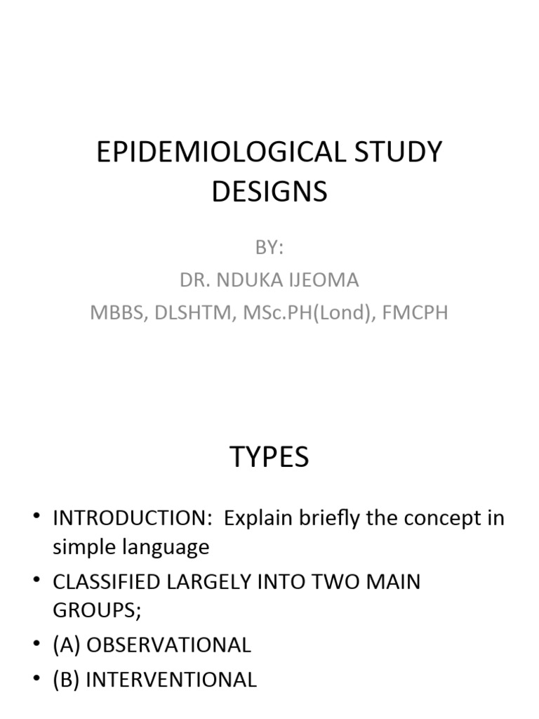 Epidemiological Study Designs | PDF | Cohort Study | Health Economics