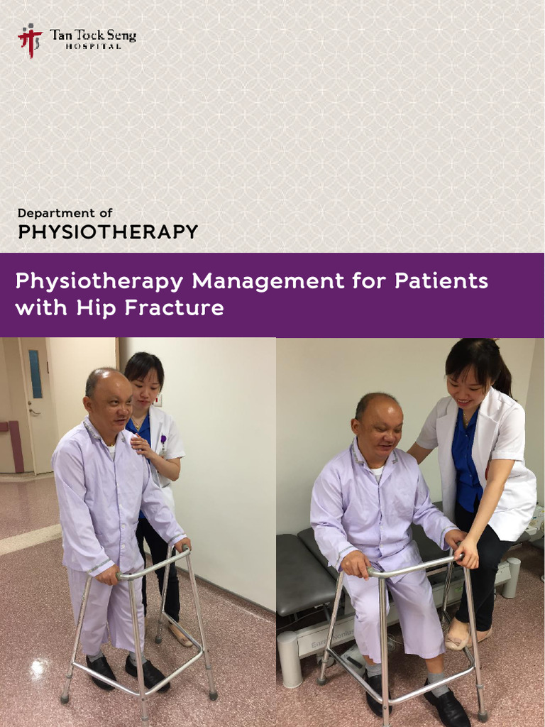 Hip Fracture Physiotherapy Guide | PDF | Surgery | Physical Therapy