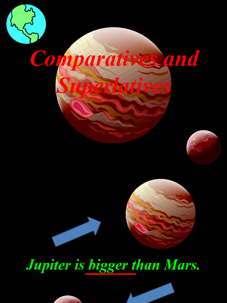 Comparatives and Superlatives Planets Powerpoint | PDF | Teaching Methods & Materials | Science ...