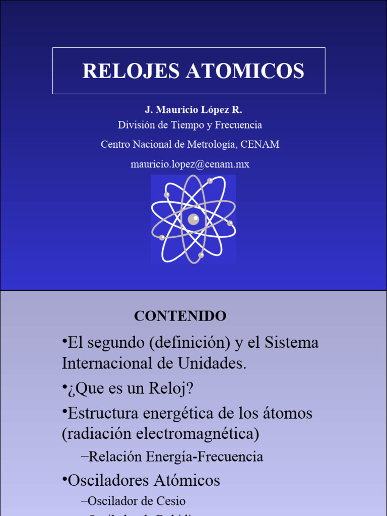 Relojes Atómicos: Principios y Estructura | PDF | Metrología | Física
