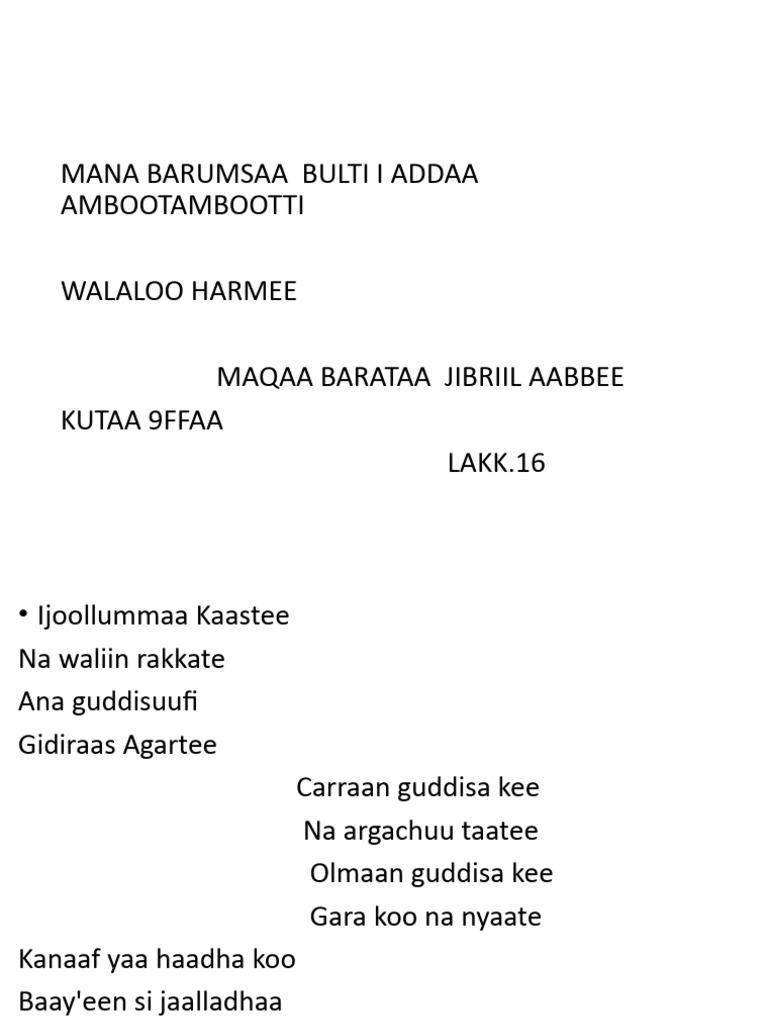Mana Barumsaa Bulti I Addaa Ambootambootti Walaloo Harmee Maqaa Barataa ...