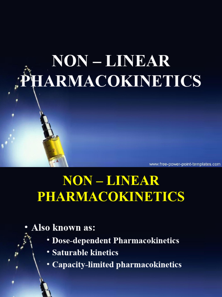 Non Linear Pharmacokinetics | PDF | Pharmacokinetics | Biochemistry