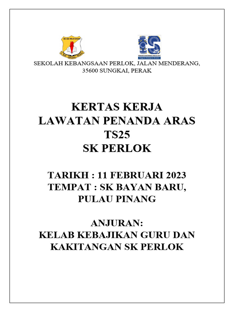 Kertas Kerja Lawatan Penanda Aras TS 25 2023 | PDF