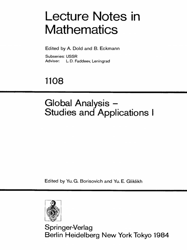 Lecture Notes in Mathematics: 1108 Global Analysis - Studies and ...