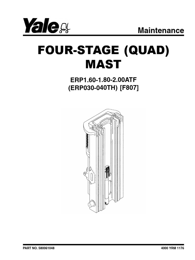 Four-Stage (Quad) Mast: Maintenance | PDF | Elevator | Forklift