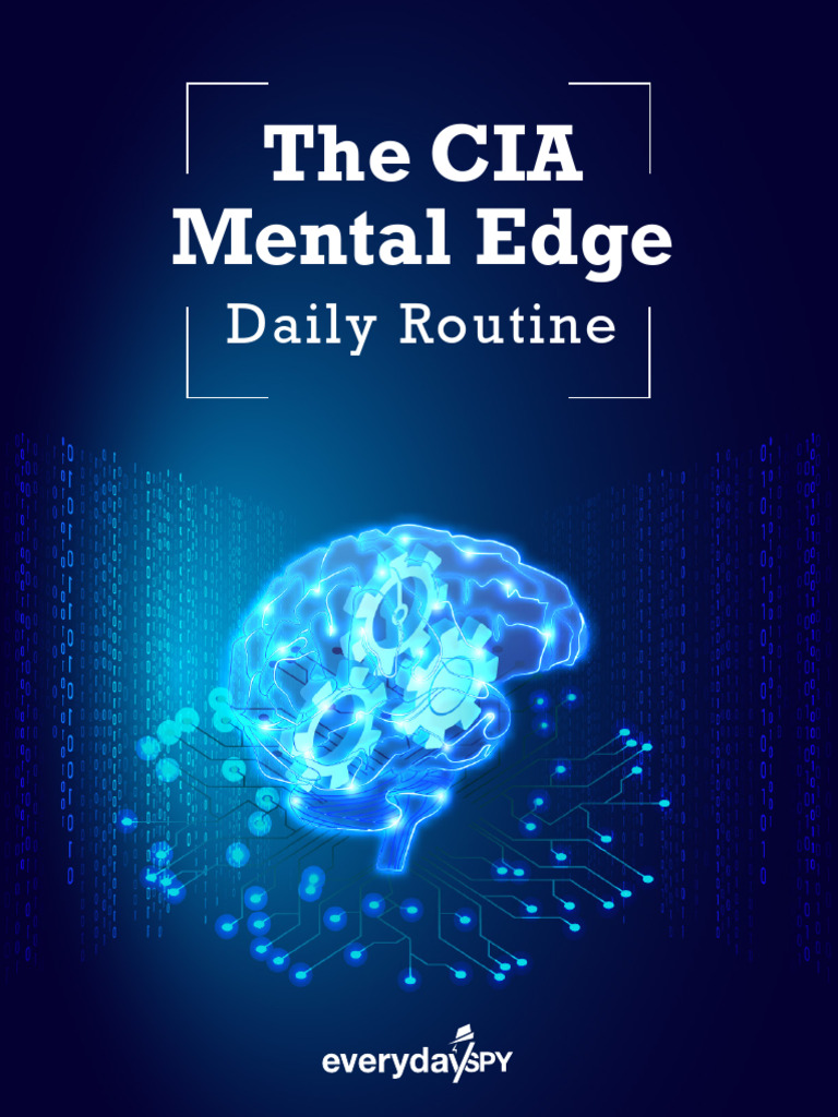 CIA Mental Edge Daily Routine Guide | PDF | Romance (Love) | Sleep