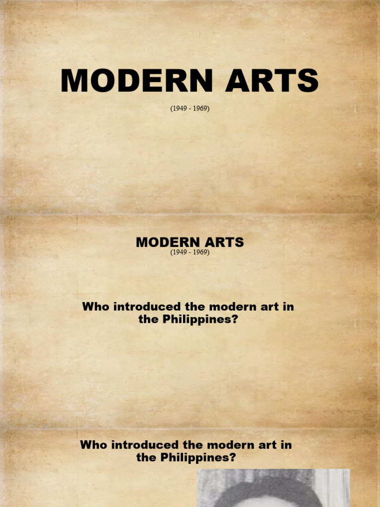 MODERN ARTS Group 6 Presentation | PDF | Modern Art | The Arts