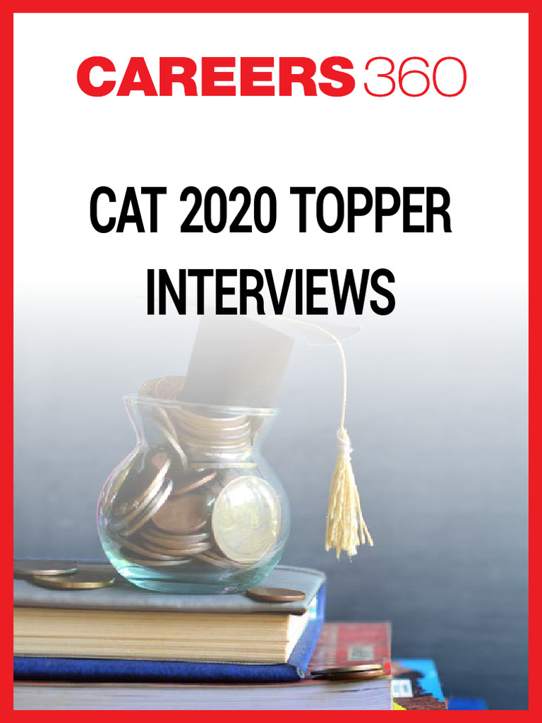 CAT 2020 Topper Interviews | PDF