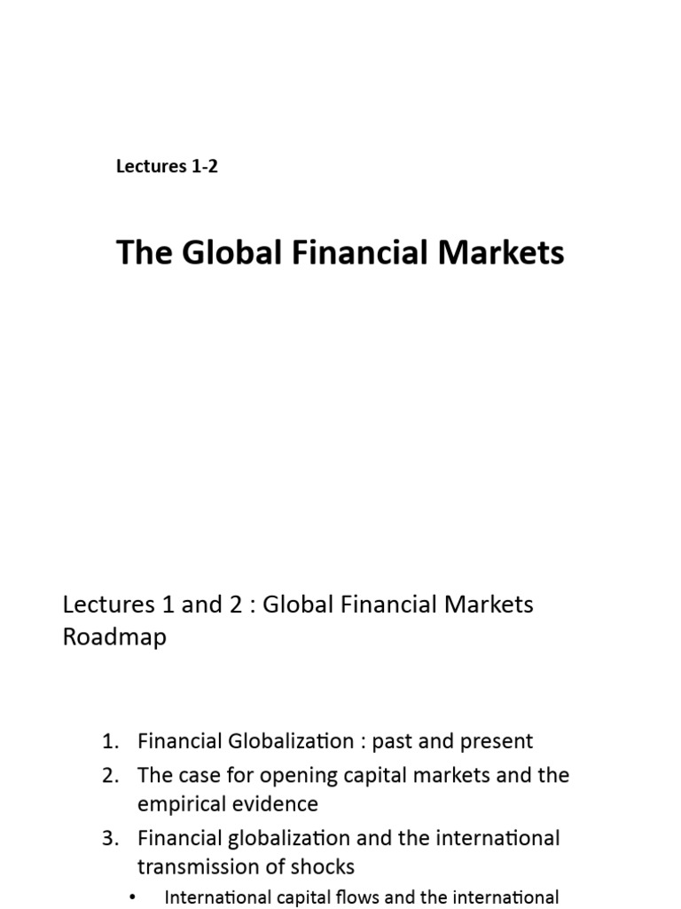 Lecture 1-2 Global Financial Markets | PDF | Stocks | Investing