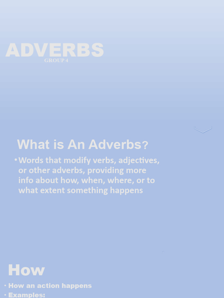 Adverbs Group 4 | PDF | Language Arts & Discipline