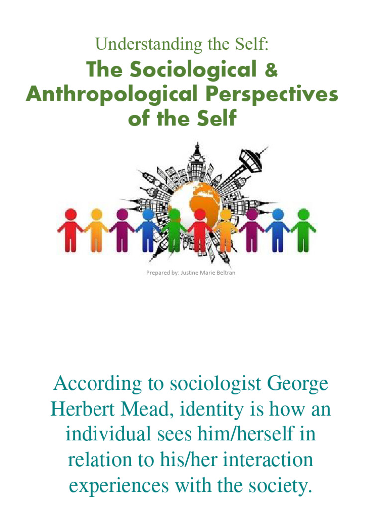 Socio Anthroself | PDF | Self Concept | Sociology