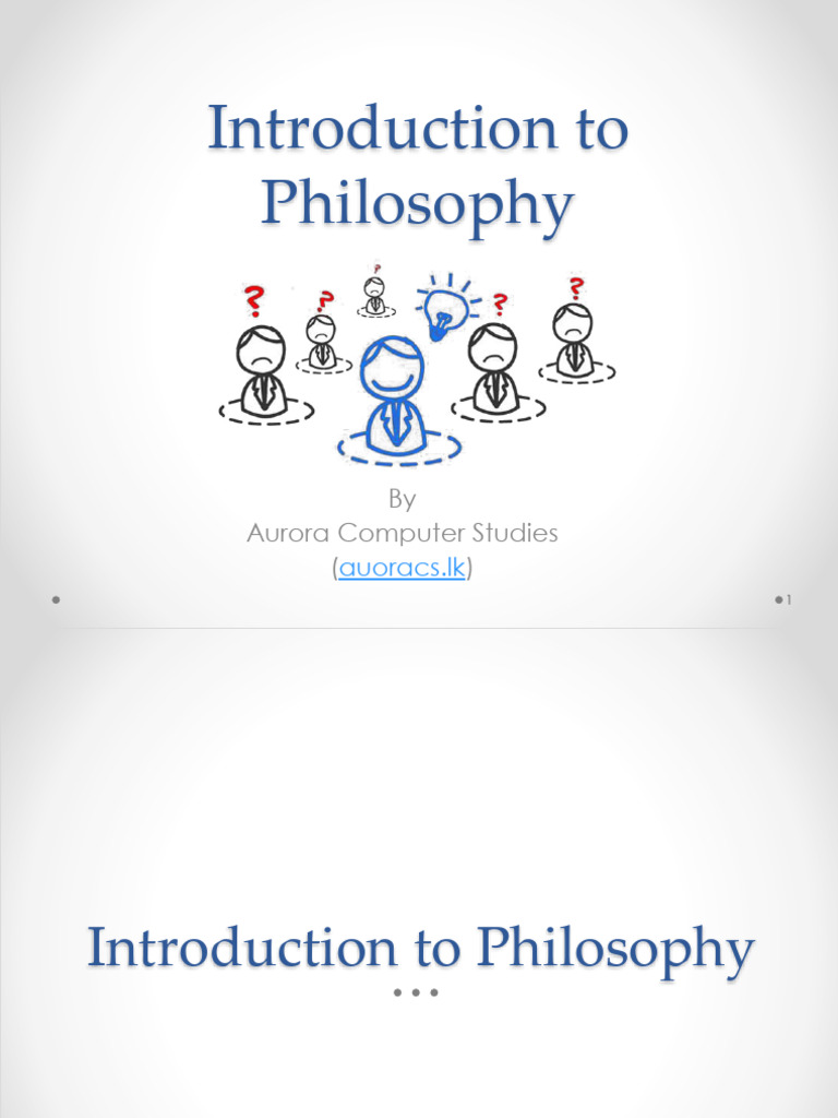 Introduction to Philosophy Overview | PDF | Reason | Epistemology
