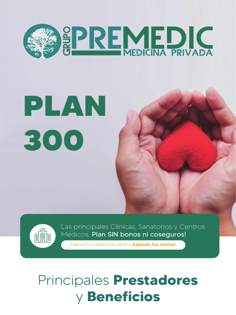 Plan 300 - Premedic | PDF | Cuidado de la salud | Medicina