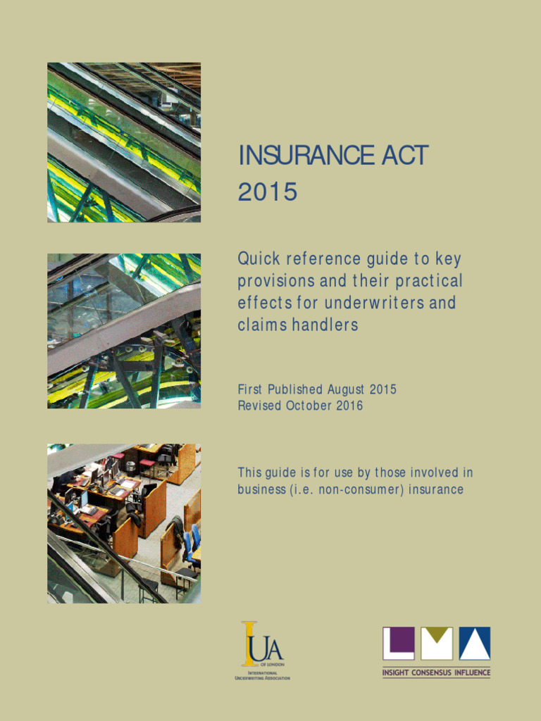 INSURANCE ACT 2015-Quick Reference Guide To Key Provisions and Their ...