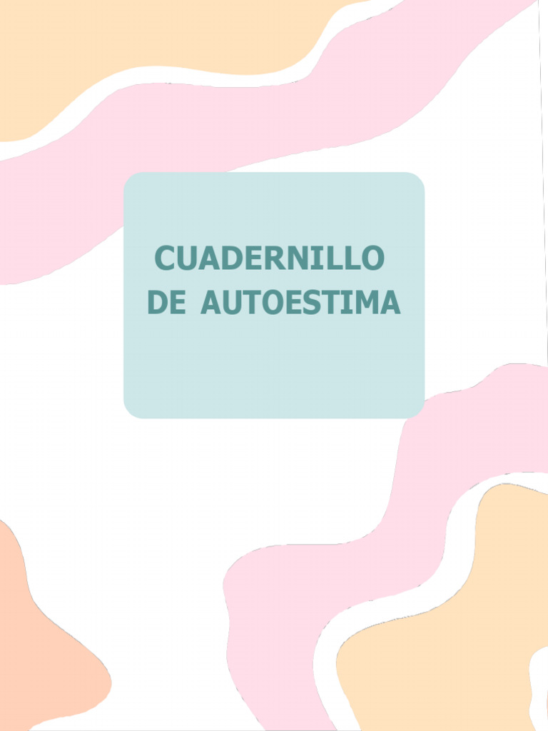 Cuadernillo De Autoestima Pdf Autoestima Psicología Cognitiva