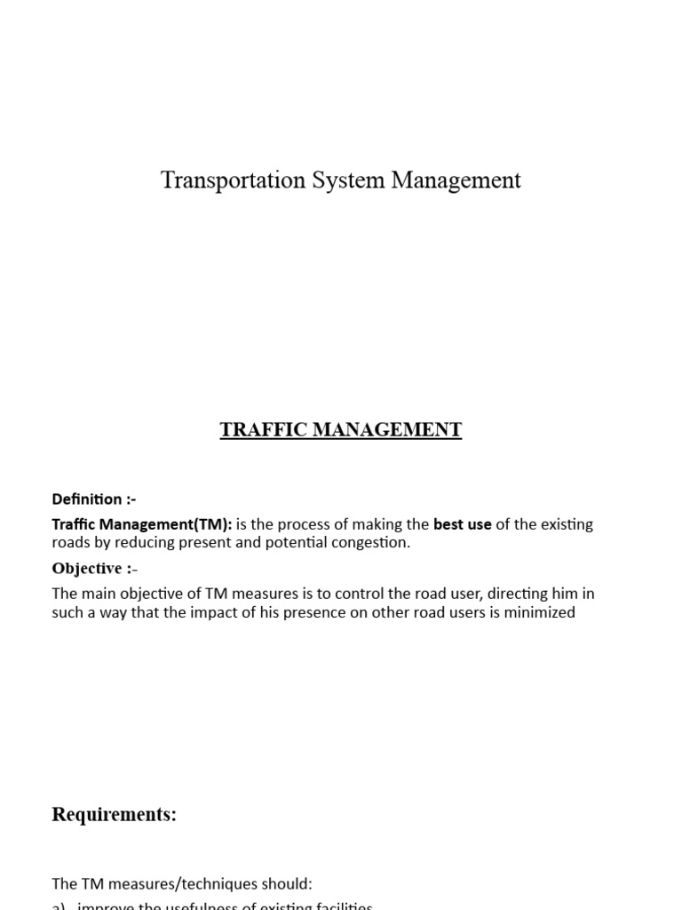 Lec 3-Transportation System Management (TSM) | PDF | Traffic | Road