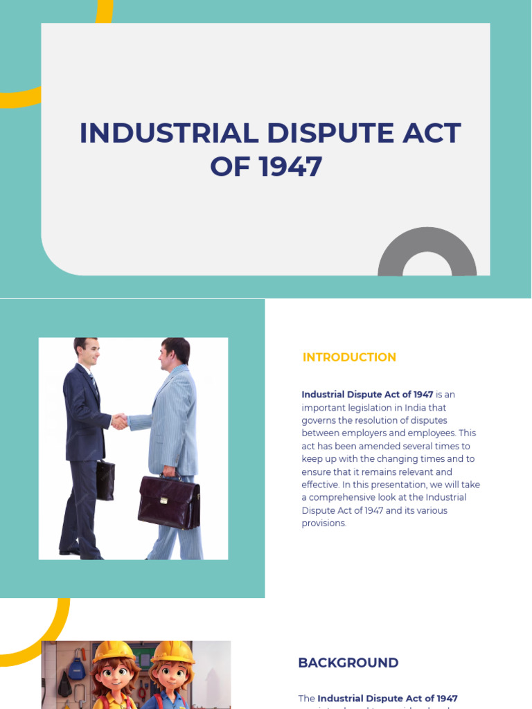 Industrial Dispute Act 1947 Overview | PDF | Strike Action | Employment
