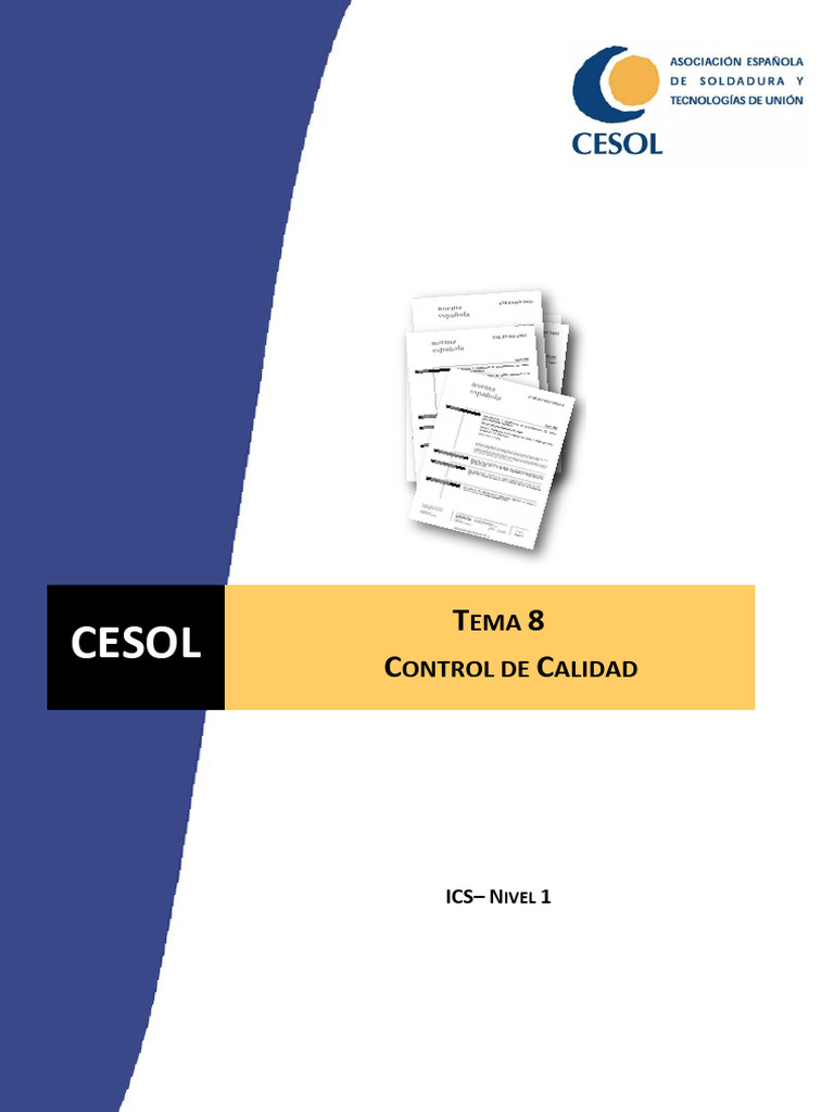 Ics 1 - Tema 8 Control de Calidad Rev0 | PDF | Calidad (comercial) | Soldadura