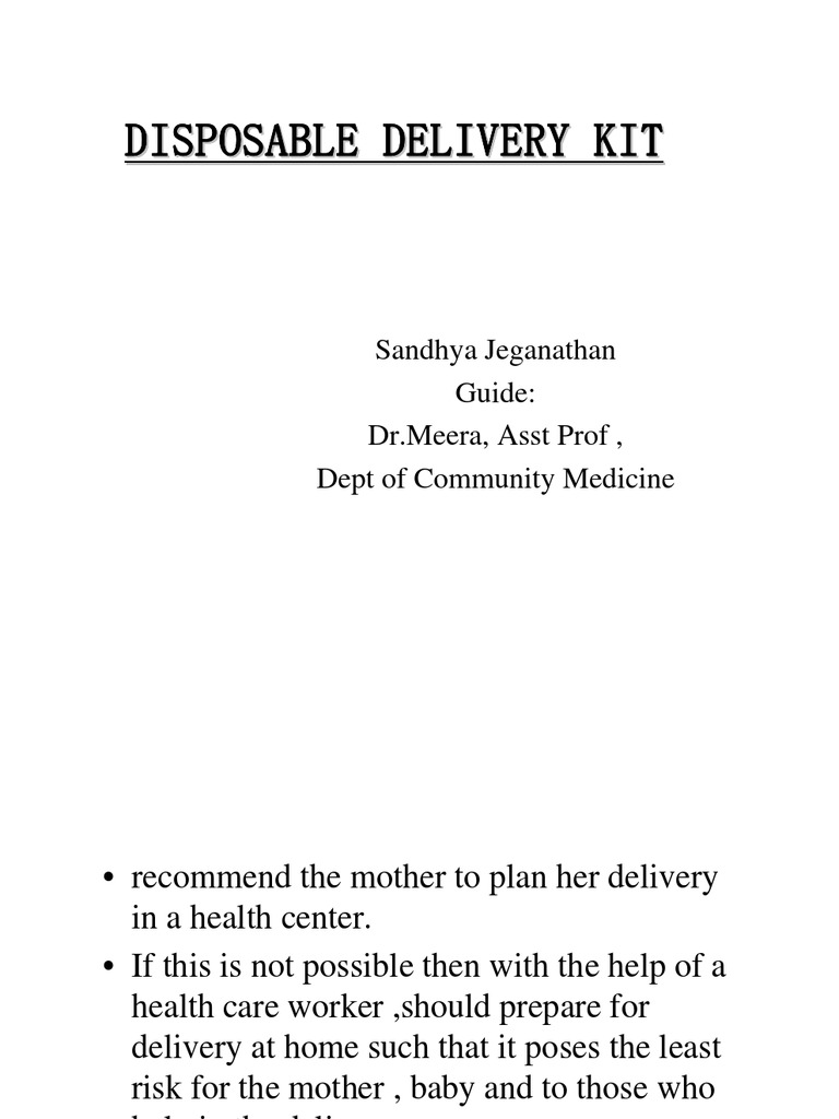 Disposable Delivery Kit | PDF | Childbirth | Clinical Medicine