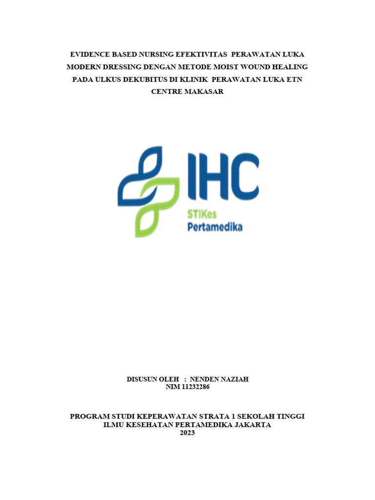 Evidence Based Nursing Efektivitas Perawatan Luka Modern Dressing ... Evidence Based Nursing Efektivitas Perawatan Luka Modern Dressing ...