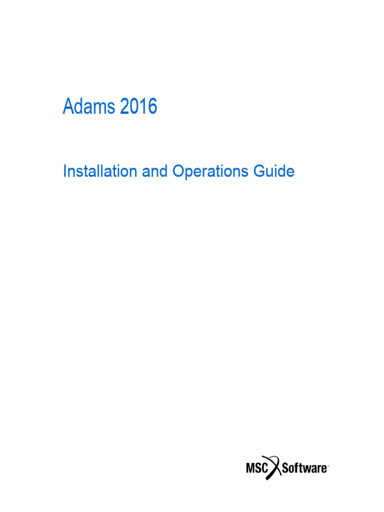 Adams 2016 Doc Install | PDF | Installation (Computer Programs) | Command Line Interface