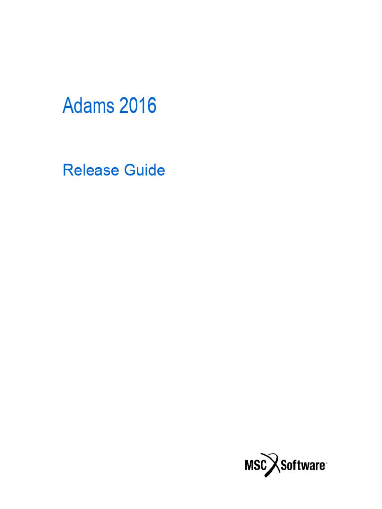 Adams 2016 Doc Release | PDF | Technical Support | Simulation