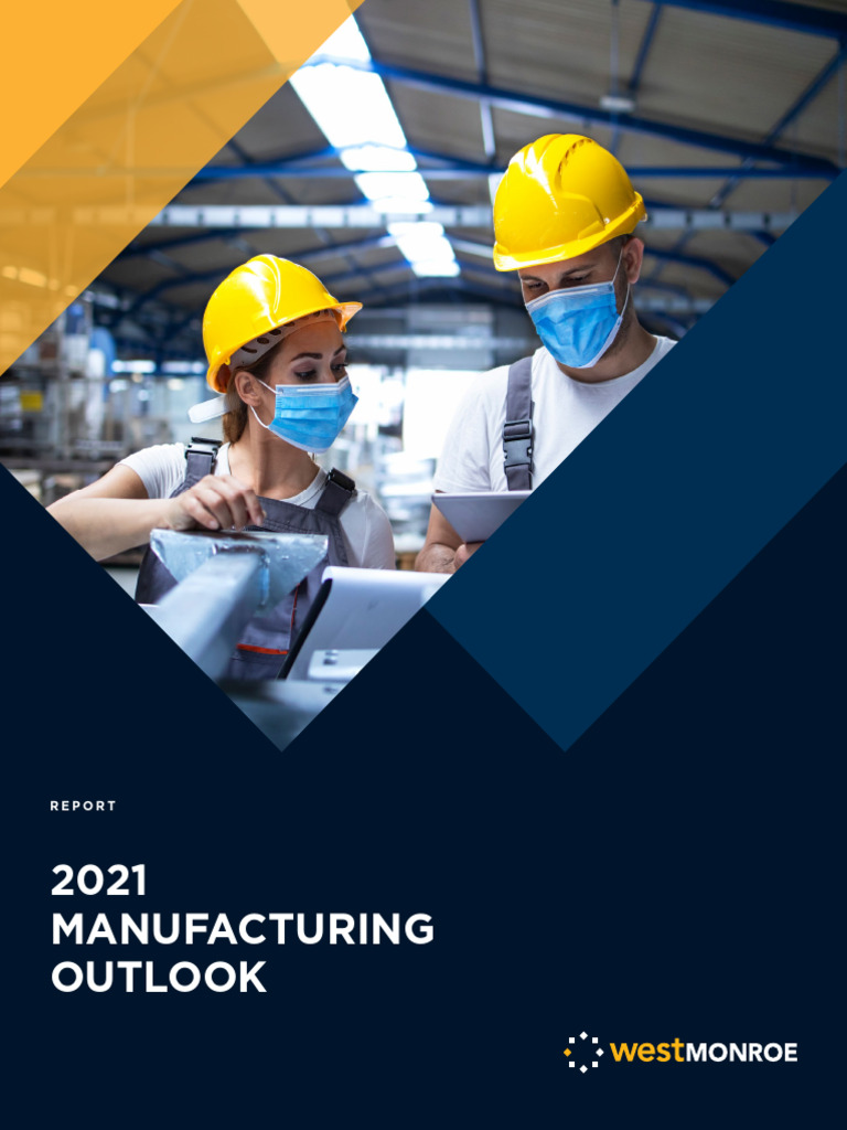 2021 Manufacturing Outlook | PDF | Mergers And Acquisitions | Supply Chain