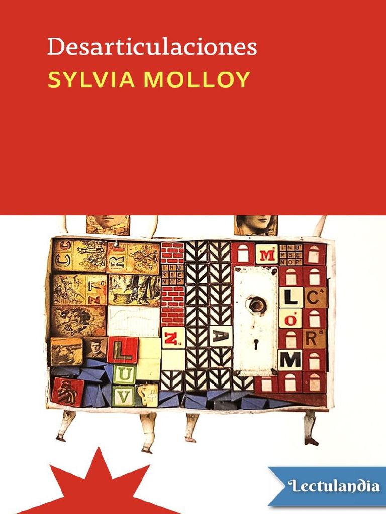 Desarticulaciones - Sylvia Molloy | PDF | Memoria | Novelas