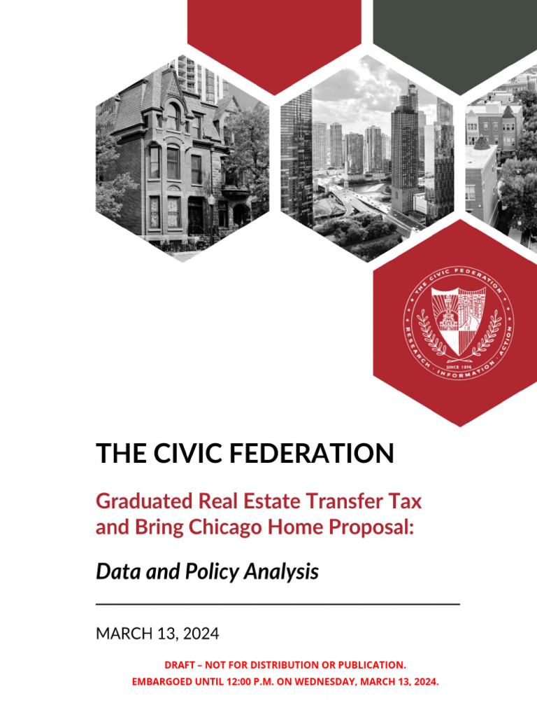 Embargoed - Civic Federation Analysis - Bring Chicago Home | PDF | Taxes | Affordable Housing