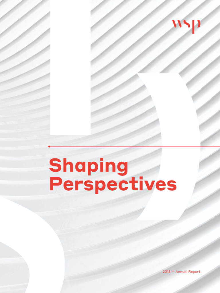 02 WSP AR2018 Editorial | PDF | Consultant | Leadership