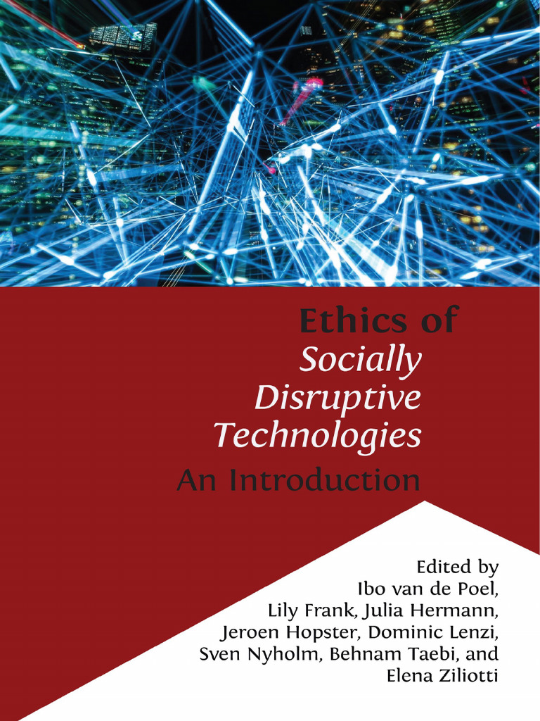 Ethics of Socially Disruptive Technologies | PDF | Disruptive Innovation | Concept
