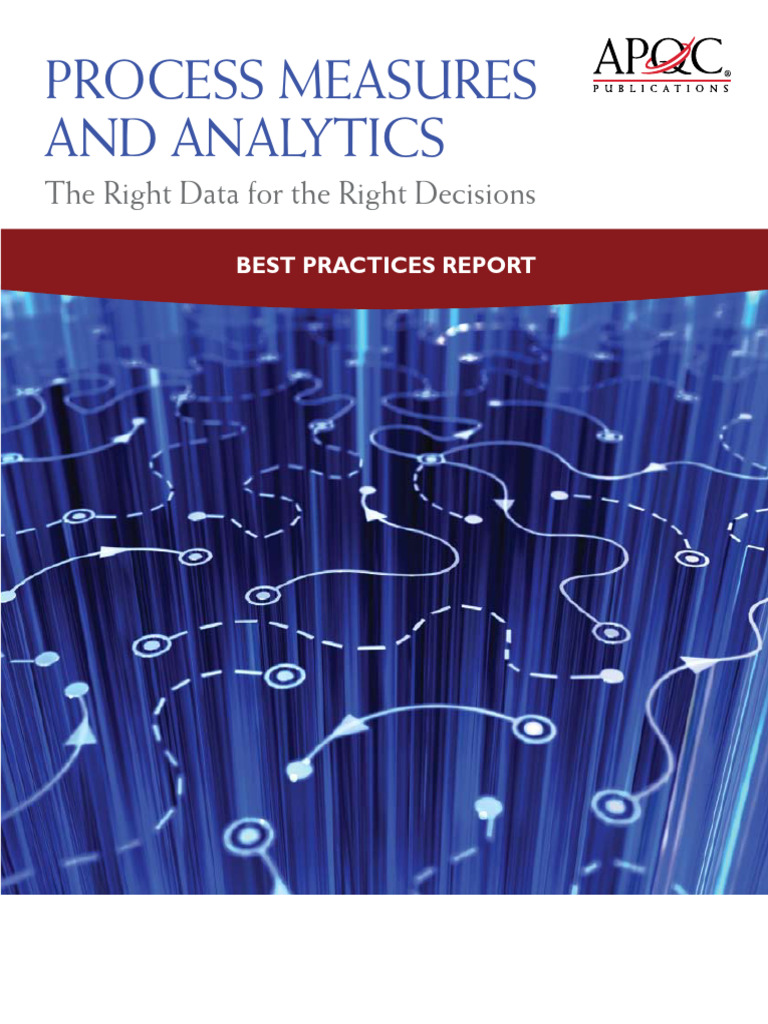Process Measures and Analytics The Right Data For The Right Decisions ...